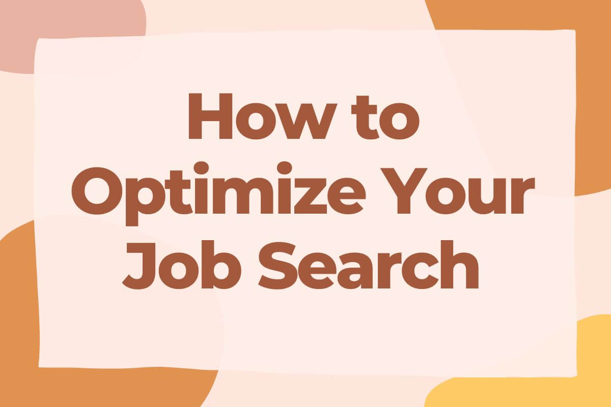 How to Optimize Your Job Search | Purpose Jobs